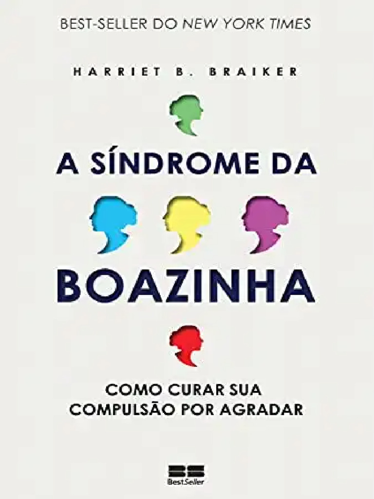 A Sindrome Da Boazinha Harriet B Braiker | PDF