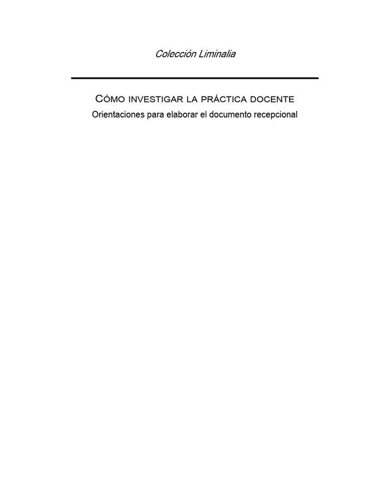 Lozano y Mercado Cómo Investigar La Práctica Docente | PDF | Enseñando | Maestros