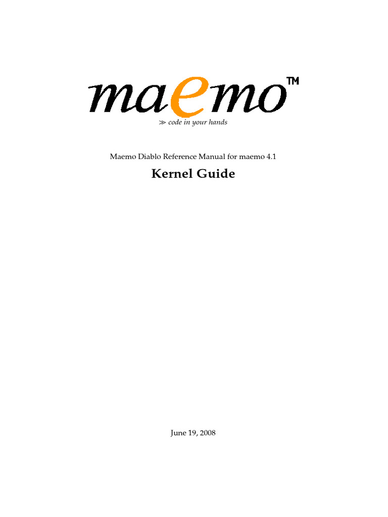 Kernel - Guide-Maemo-4 1 X | PDF | Compiler | Linux Kernel - Guide-Maemo-4 1 X | PDF | Compiler | Linux