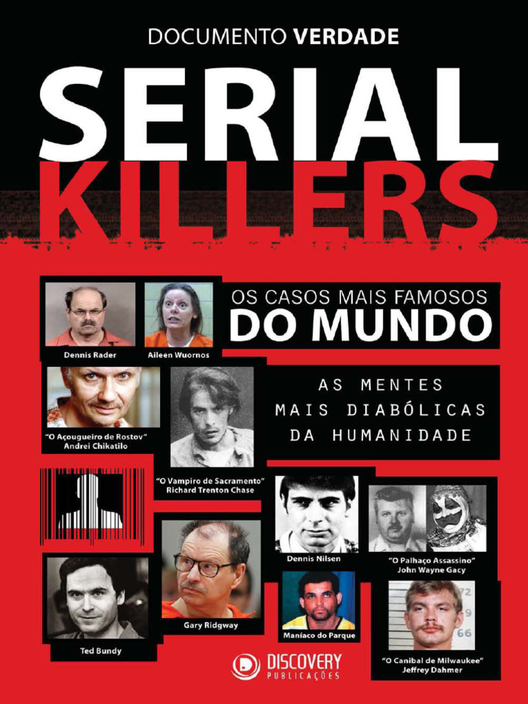 Serial Killers - Vol 01 (Serial Killers - Document_240126_103718 | PDF