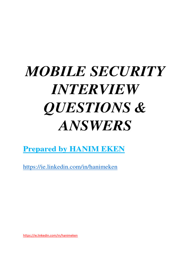 Mobile Security Interview Questions & Answers | PDF | Computer Security ... Mobile Security Interview Questions & Answers | PDF | Computer Security ...