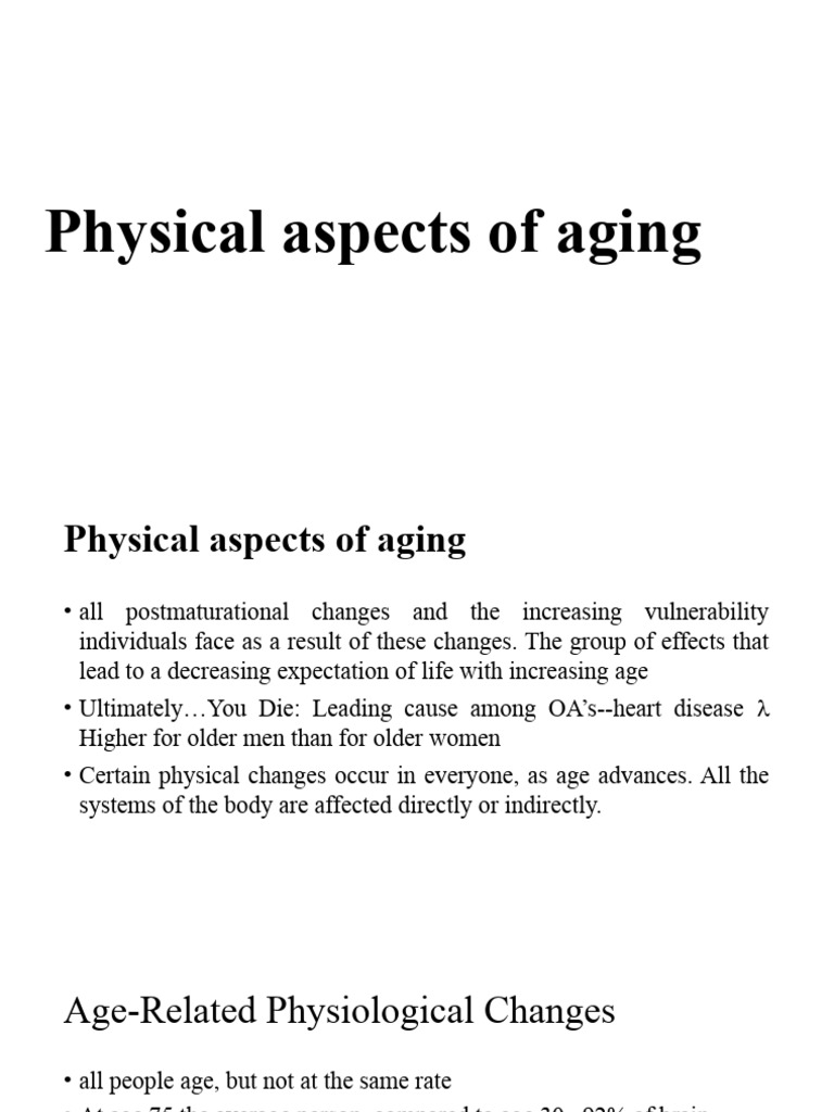 2.lecture-2, Physical Aspects of Ageing | PDF | Sexual Dysfunction | Urinary Incontinence