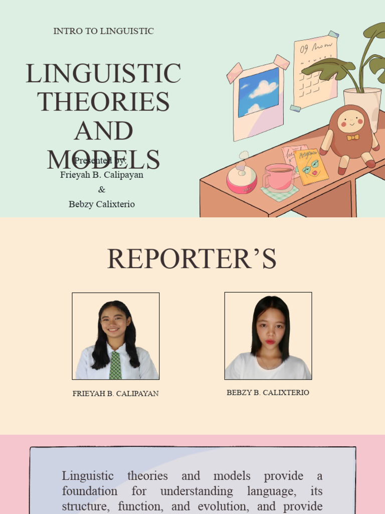 INTRO TO LINGUISTIC (REPORTER #5) Linguistic Theories and Models | PDF | Language Acquisition ...