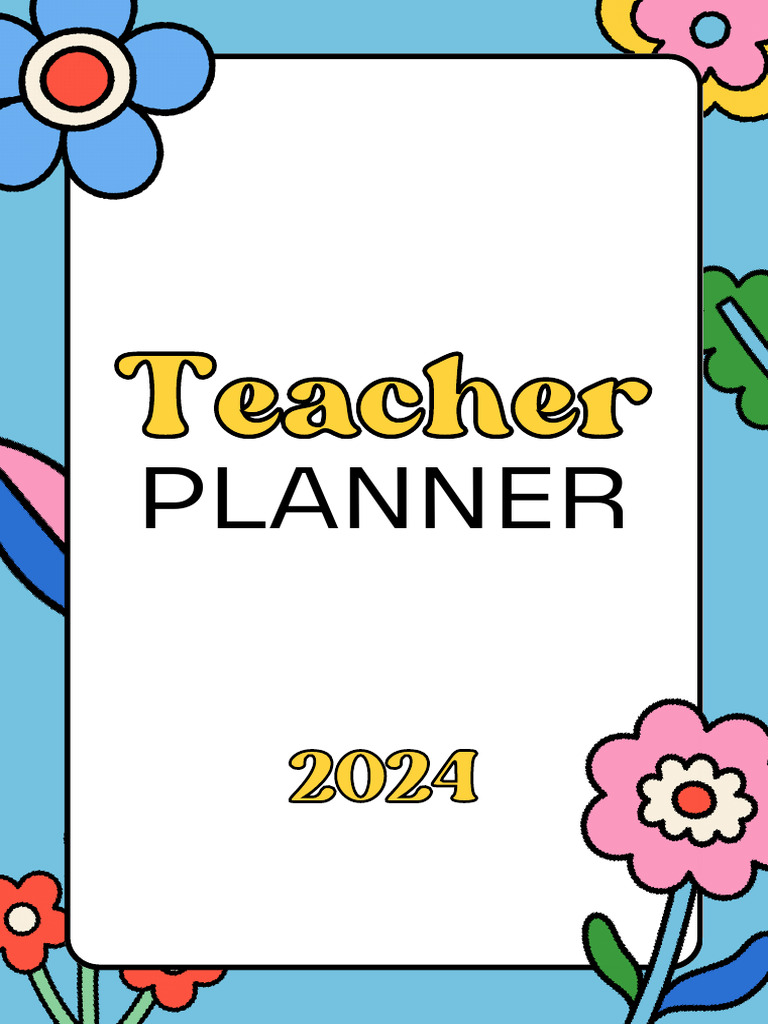 Teacher's 2024 Planner | PDF