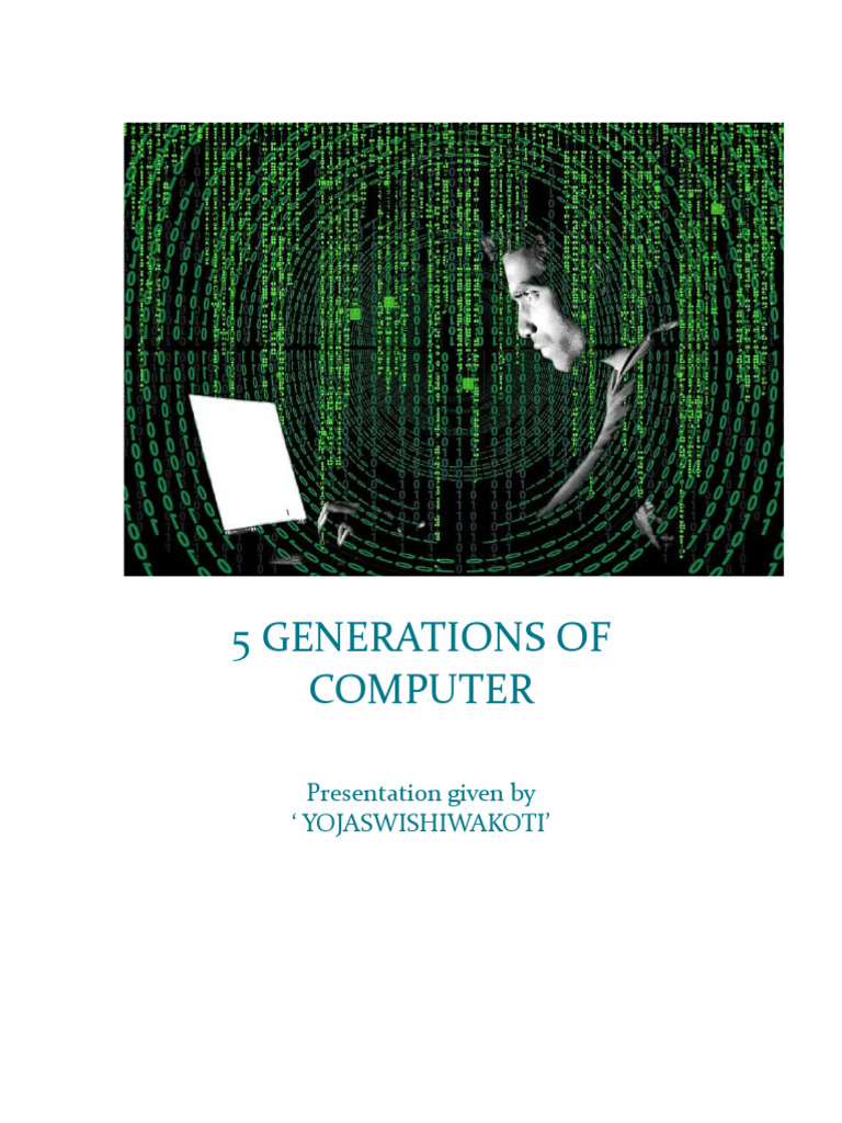 5 GENERATIONS OF COMPUTER | PDF