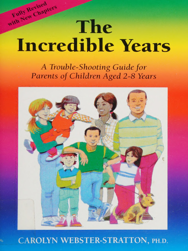 Incredible Years: A Trouble-Shooting Guide For Parents of Children Aged ...