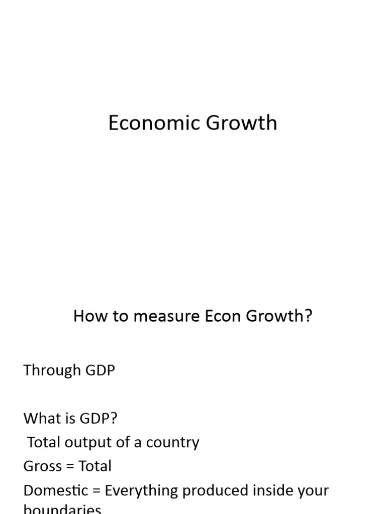 Economic Growth | PDF | Gross Domestic Product | Recession