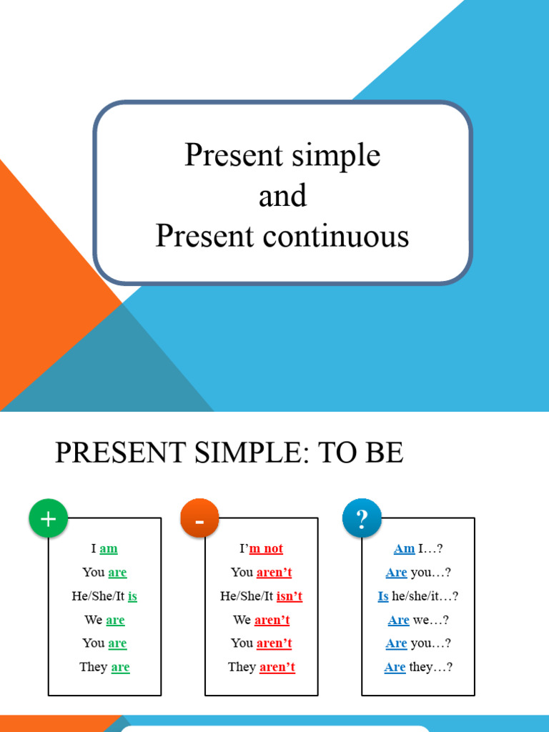 Present Simple and Continuous (Basic) | PDF | Language Mechanics | Linguistics