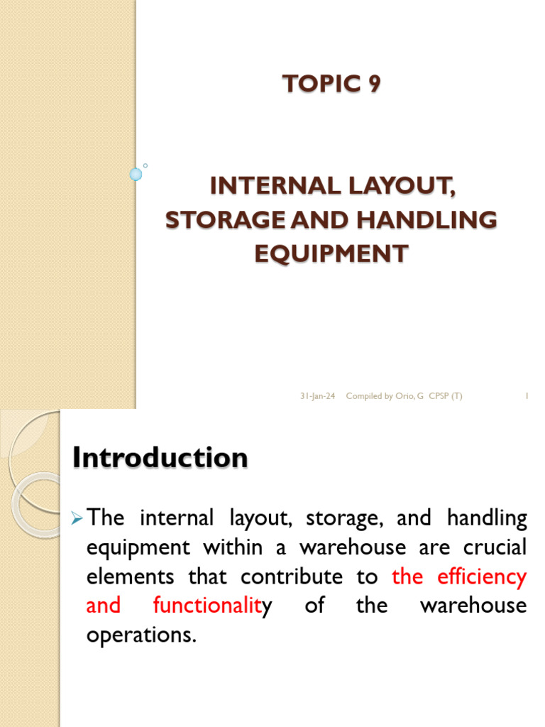 Topic 9 - Internal Layout, Storage and Handling Equipment | Download ...