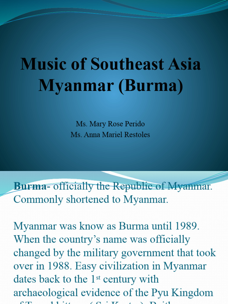 Music of Southeast Asia(Myanmar) | PDF | Myanmar | Performing Arts