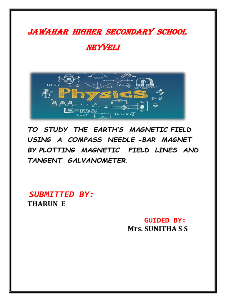 THARUN Physics Project 2.0 | PDF | Compass | Magnetic Field