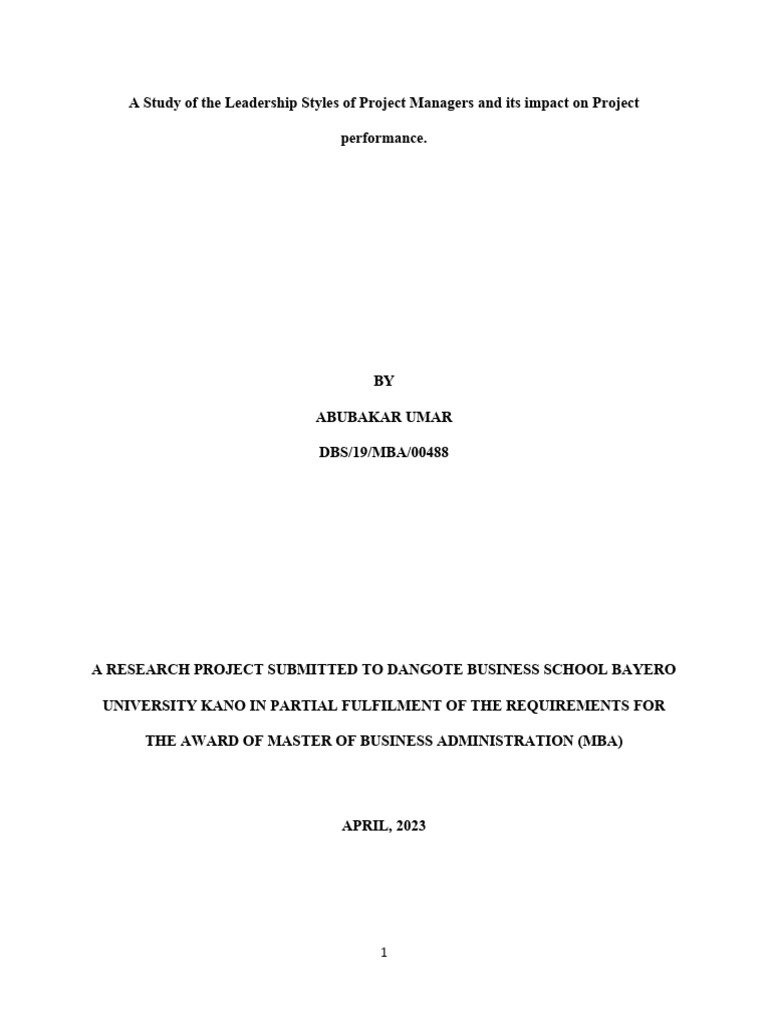 A Study of The Leadership Styles of Project Managers and Its Impact On Project Performance ...