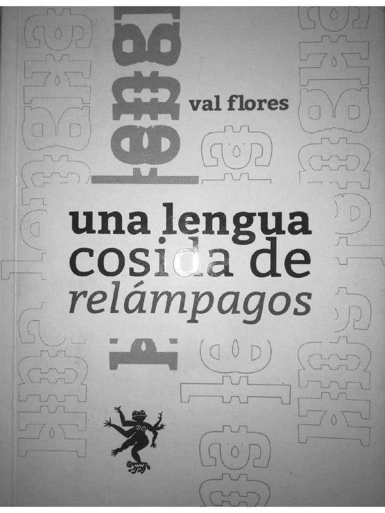 Val Flores - Una Lengua Cosida de Relámpagos | PDF