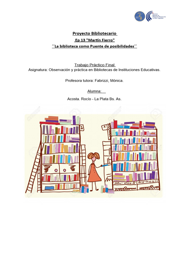 TRABAJO PRÁCTICO FINAL bibliotecario | PDF | Biblioteca escolar ...