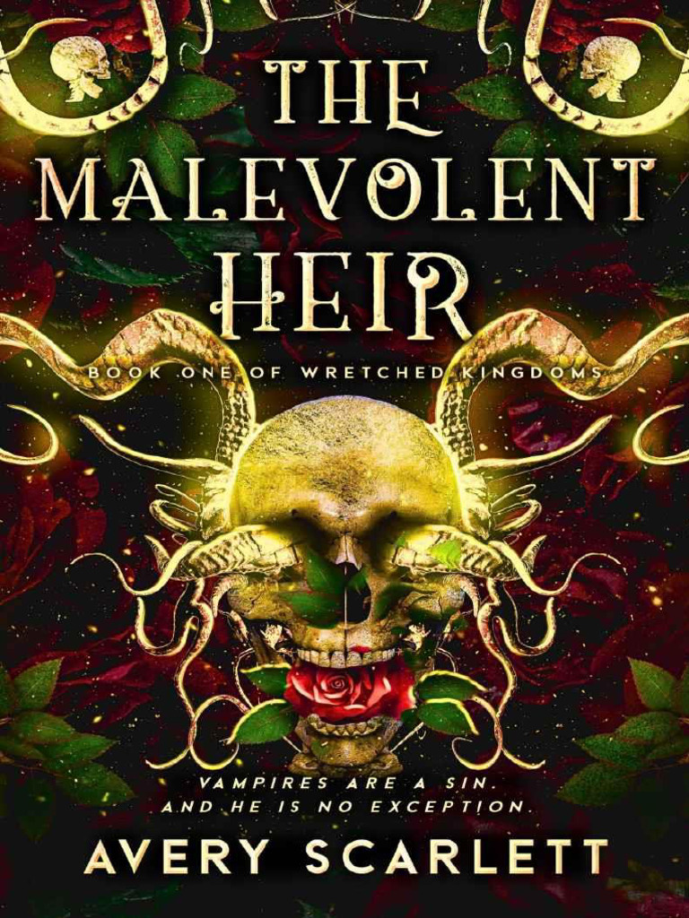 The Malevolent Heir (Wretched Kingdoms 1) - Avery Scarlett | PDF | Vampiros | Verdad
