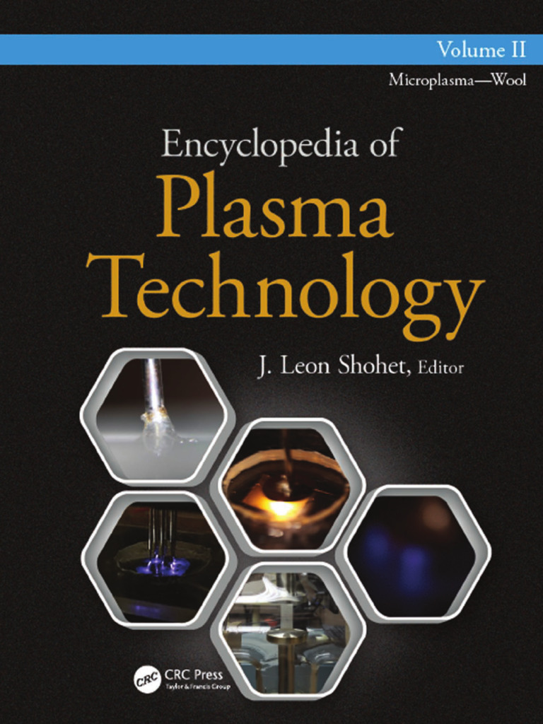 Shohet J. Leon Encyclopedia of Plasma Technology II Microplasma Wool 2017 | PDF | Applied And ...
