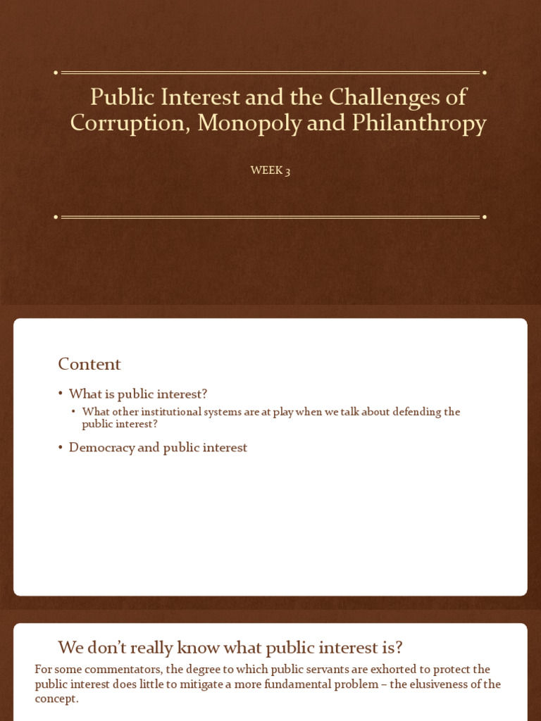 Public Interest and The Challenges of Corruption, Monopoly and ...