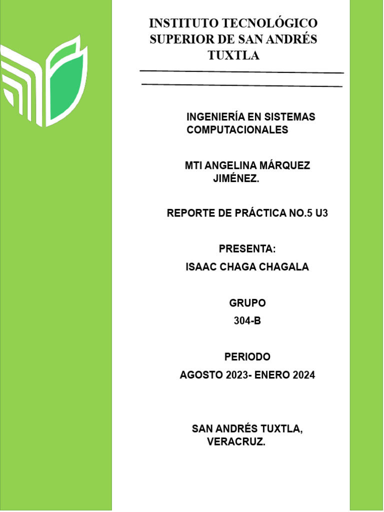 Reporte Practica5 U3 Isaac Chaga | PDF | Ciencias de la Computación | Informática