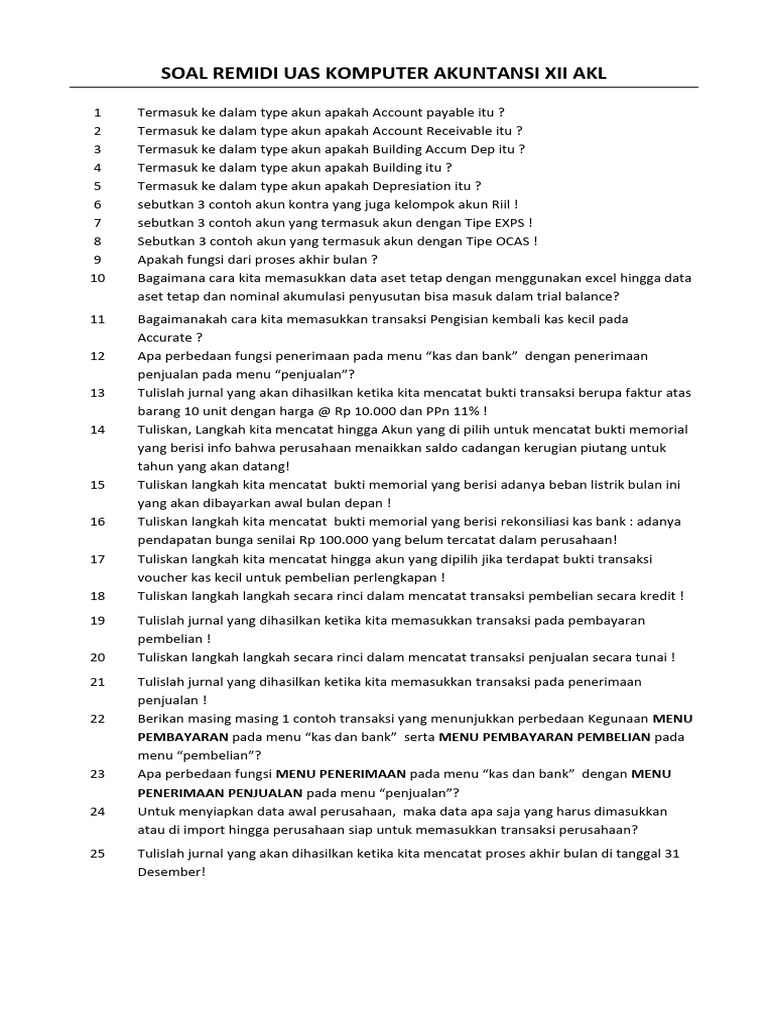 Soal Remidi Uas Komputer Akuntansi Xii Akl | PDF | Pengelolaan Keuangan & Uang