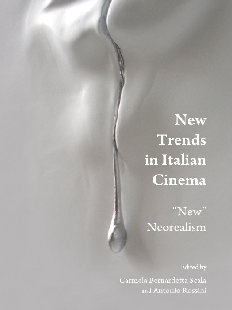 New Trends in Italian Cinema - New - Neorealism - Carmela Bernardetta ...