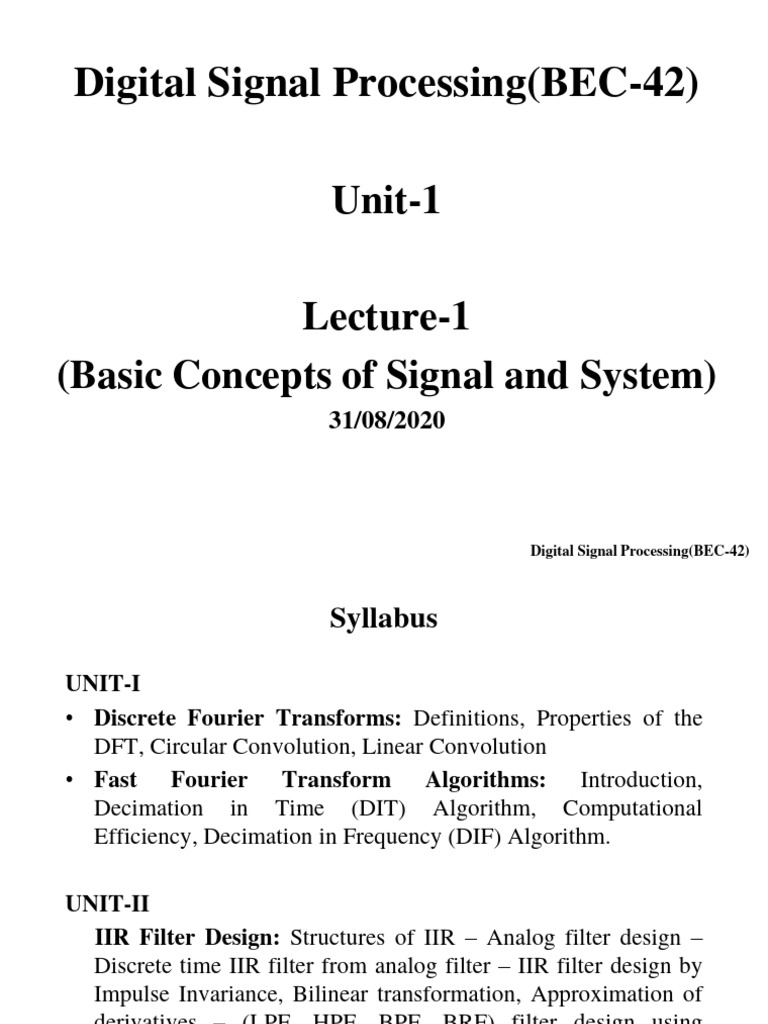 Lecture 1_Unit 1_DSP(BEC-42) New | PDF | Digital Signal Processing | Discrete Time And ...