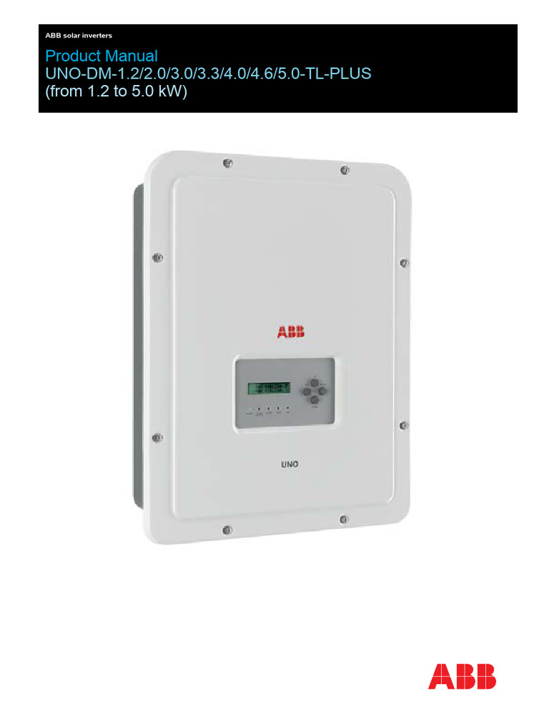 UNO-DM-1.2 - 2.0 - 3.0 - 3.3 - 4.0 - 4.6 - 5.0-TL-PLUS-Product Manual EN-RevF (M000036FG) | PDF ...