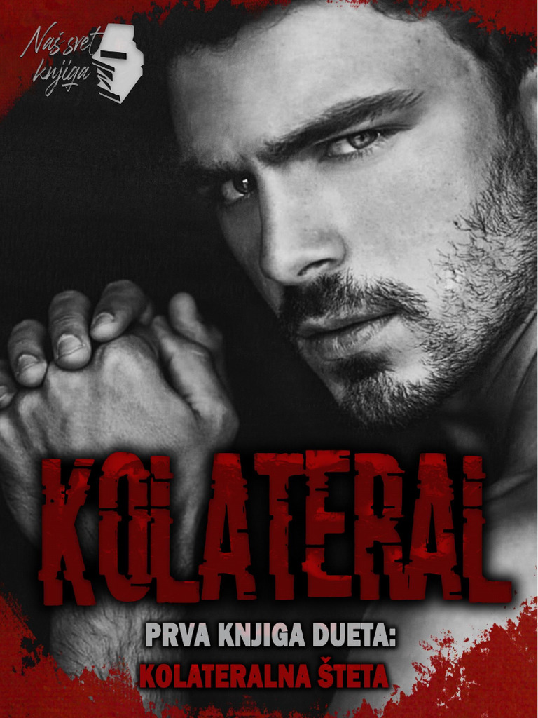 NSK - Kolateral (Duet Kolateralna Šteta #1) | PDF