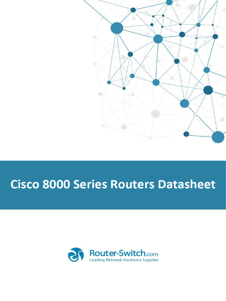 Cisco 8000 Routers for Network Pros | PDF | Router (Computing) | Ios