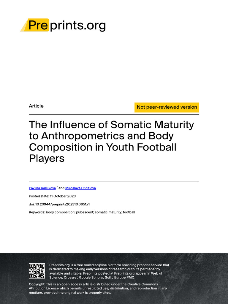 The Influence of Somatic Maturity To Anthropometrics and Body ...