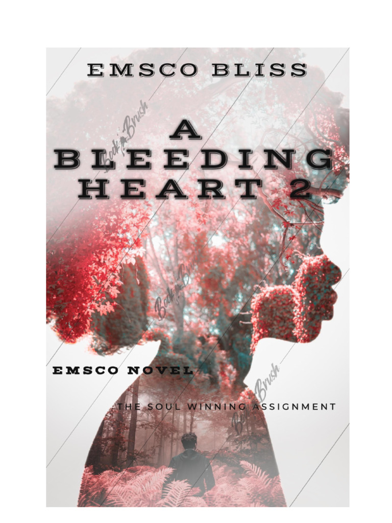 A Bleeding Heart 2 - Novel by Emsco Bliss | PDF