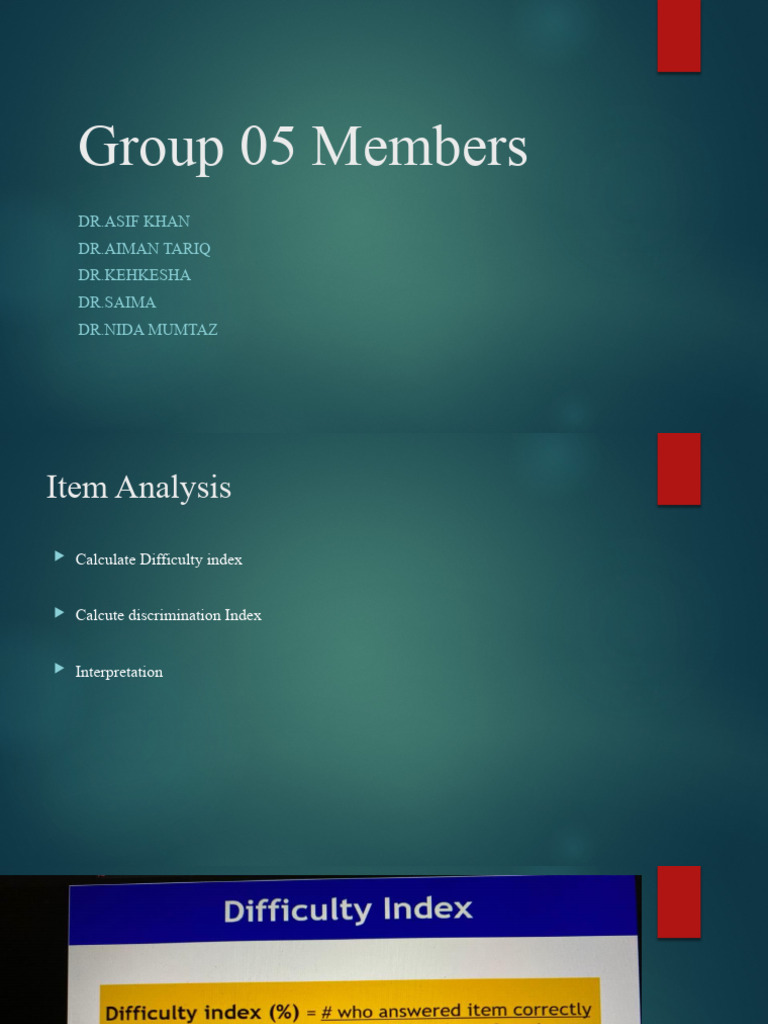 Group 05 Members: DR - Asif Khan DR - Aiman Tariq DR - Kehkesha DR ...