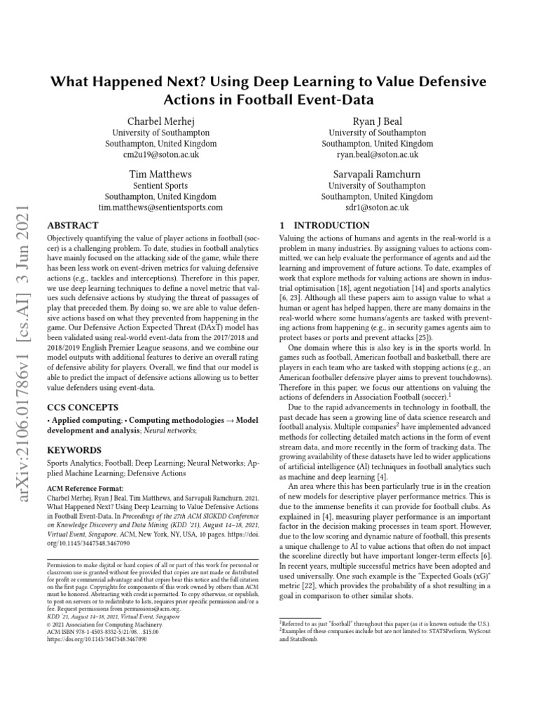 What Happened Next? Using Deep Learning To Value Defensive Actions in Football Event-Data | PDF ...