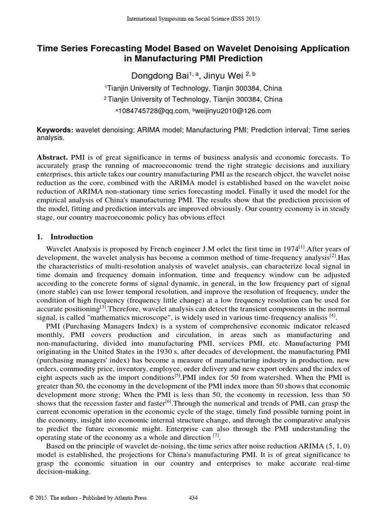 Time Series Forecasting Model Based On Wavelet Denoising Application in Manufacturing PMI ...