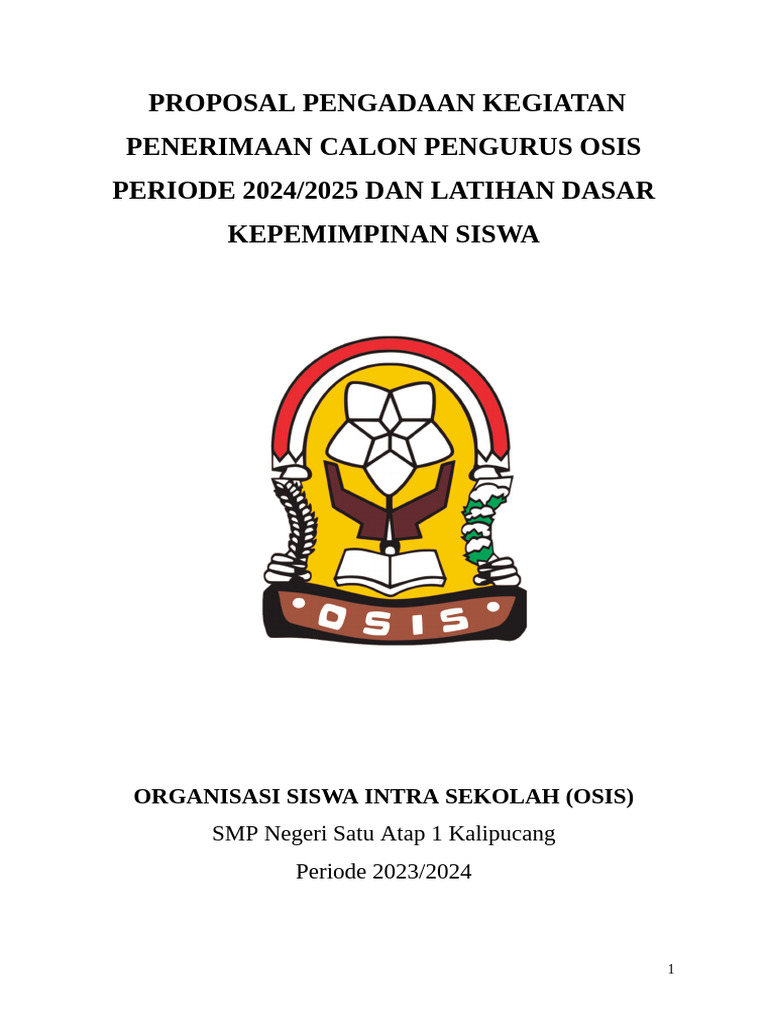Proposal Pemilihan Ketua Osis Dan LDKS | PDF | Kesehatan Holistik