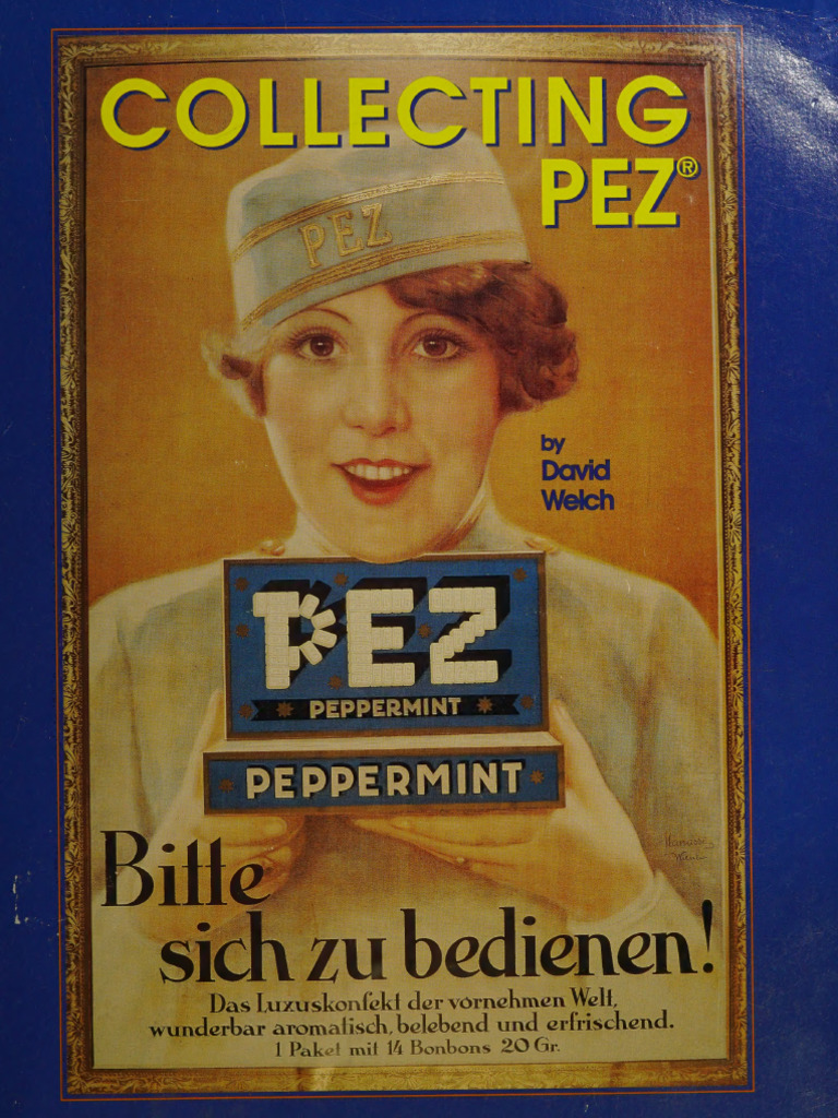 Collecting PEZ - Welch, David - 1994 - Murphysboro, Ill. - Bubba ...