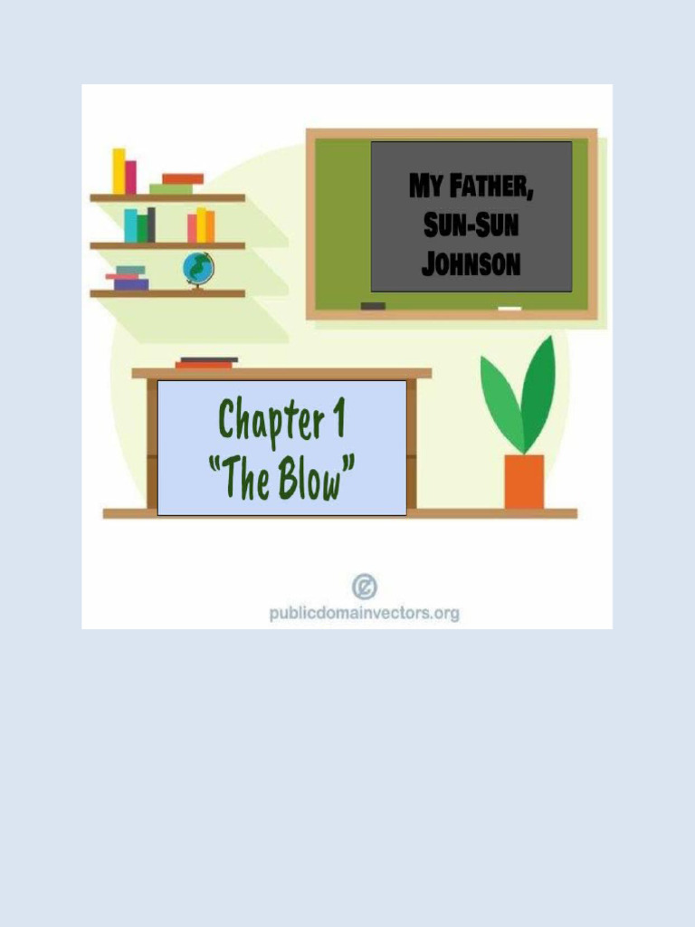 My Father, Sun-Sun Johnson Chapter 1 | PDF