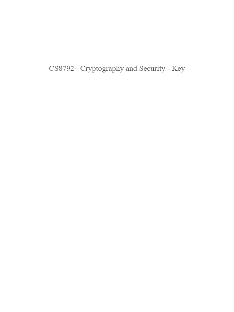 Cs8792 Cryptography and Network Security Key (1) | PDF | Cryptography | Public Key Cryptography