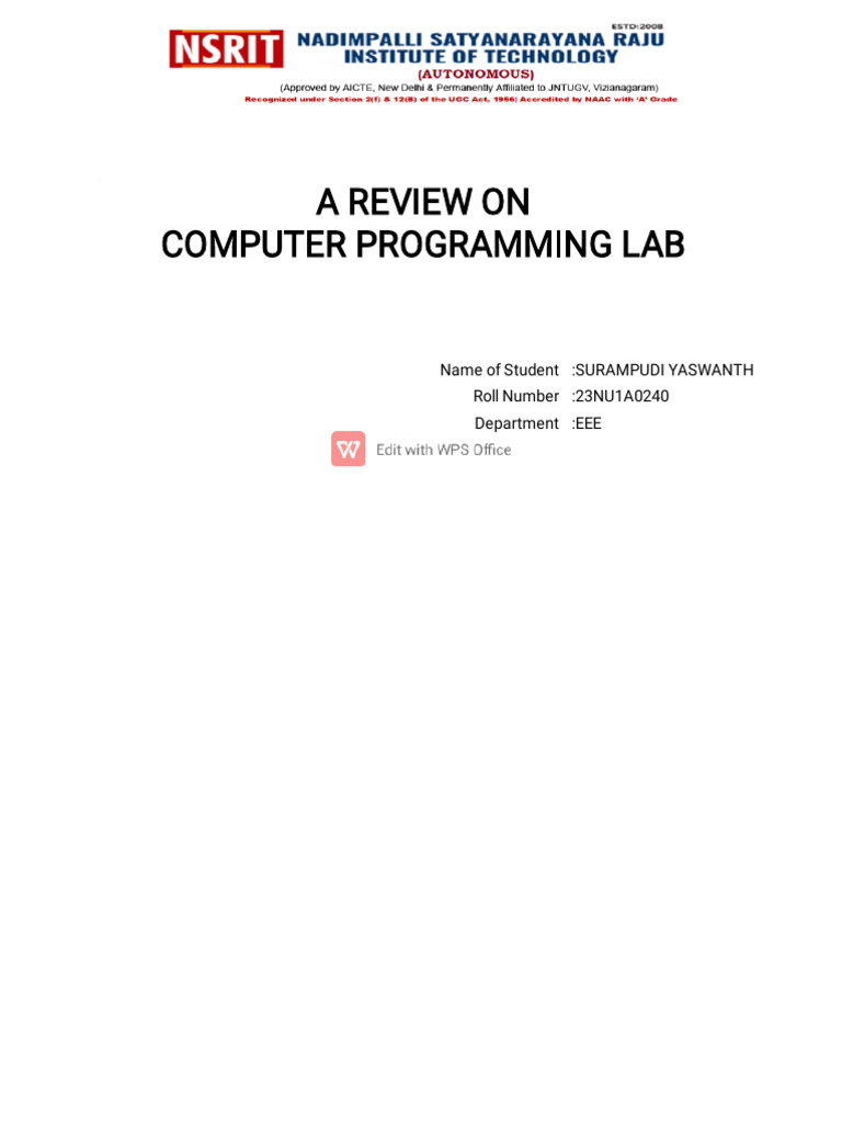 A Review On Computer Programming Lab: Roll Number:23NU1A0240 Name of Student:SURAMPUDI YASWANTH ...