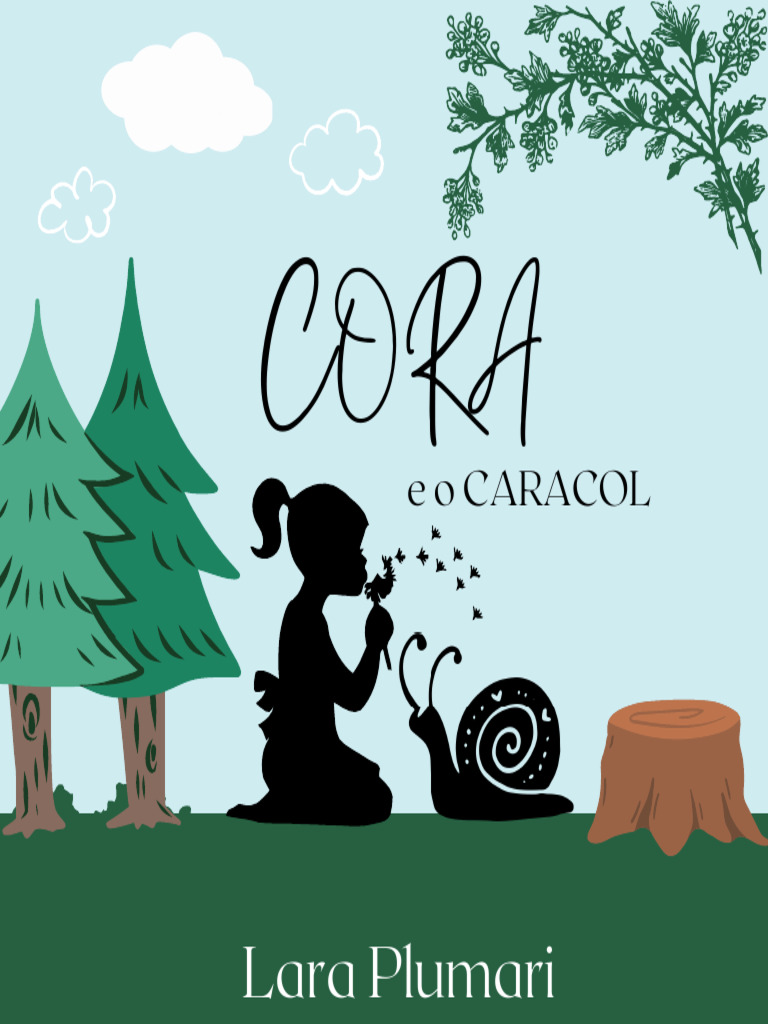 Cora e o Caracol - Lara Plumari | PDF | Amor | Gatos