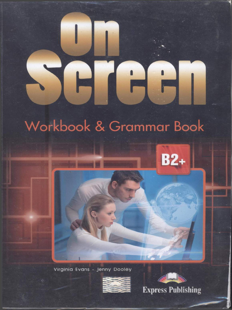 On Screen b2 Workbook Grammar Book | PDF