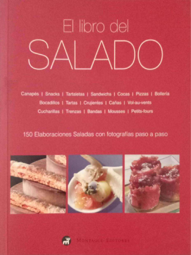 VVAA El Libro Del Salado 150 Elaboraciones Saladas Con Fotografías | PDF