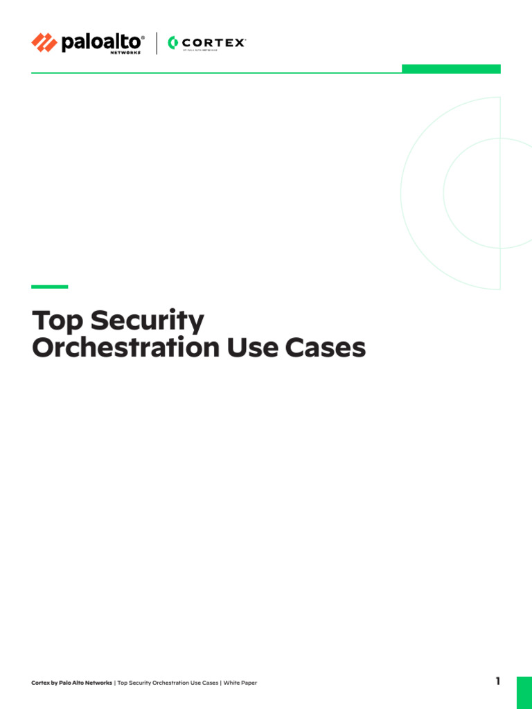 Top Security Orchestration Use Cases Pdf Security Computer Security