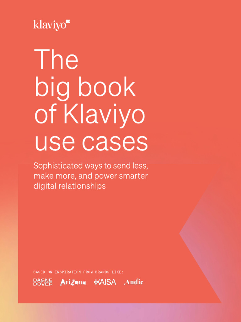 The Big Book of Klaviyo Use Cases | PDF | Marketing | Brand