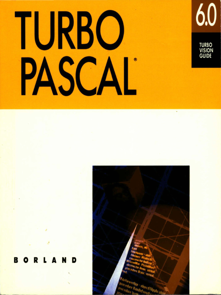 Turbo Pascal Version 6.0 Turbo Vision 1990 | PDF | Window (Computing ...