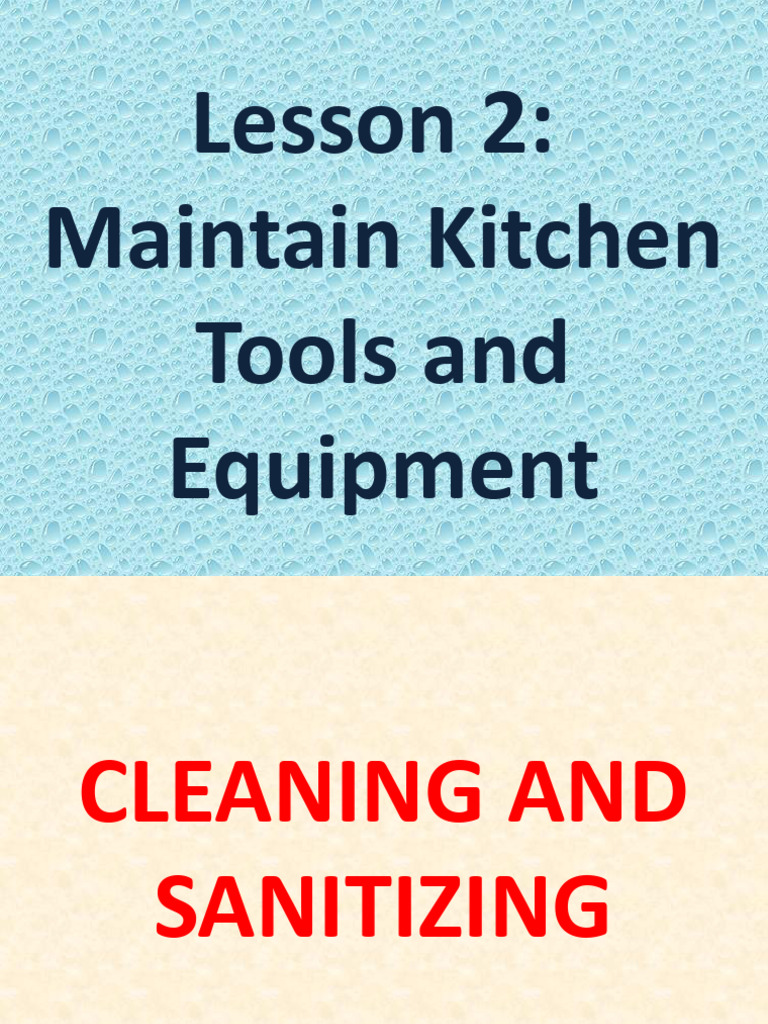 1st Grading Period (Lesson 2 Maintain Kitchen Tools and Equipment ...