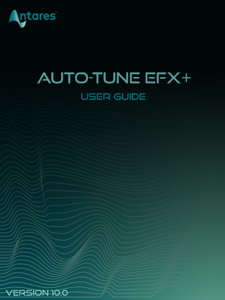 Auto-Tune EFX+ 10.0 User Guide | PDF | Equalization (Audio) | Audio Engineering