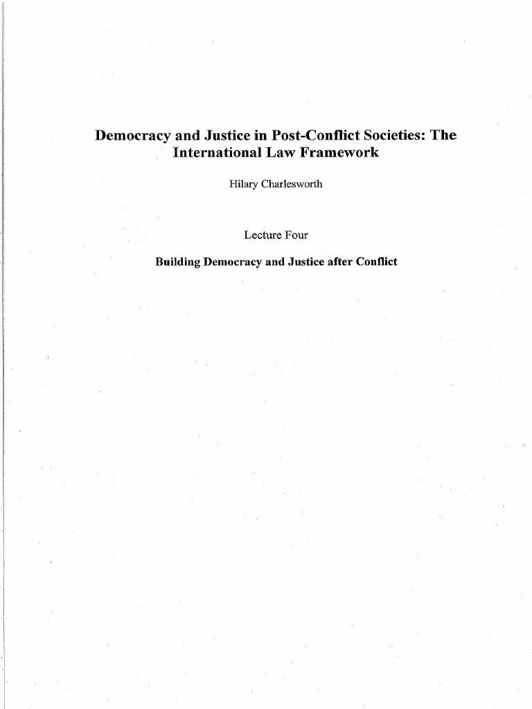 Charlesworth 2687 Lecture Four - Building Democracy and Jusice After ... Charlesworth 2687 Lecture Four - Building Democracy and Jusice After ...
