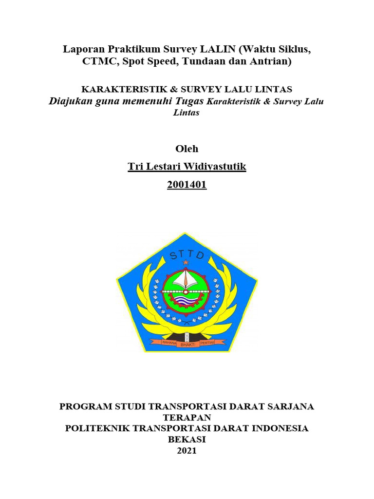 23 - TRI LESTARI W - Laporan Praktikum Survey CTMC Dan Spot Speed, Waktu Siklus, Antrian Tundaan ...