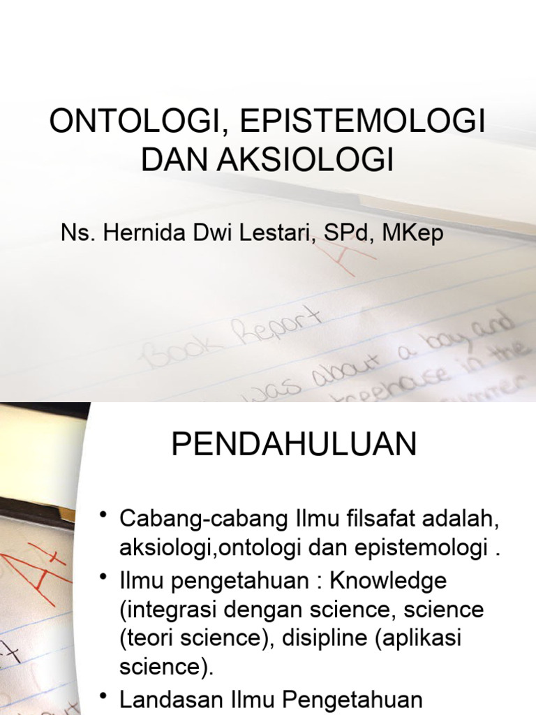 Filsafat: Aksiologi, Epistemologi, Ontologi | PDF | Ilmu Sosial | Filsafat