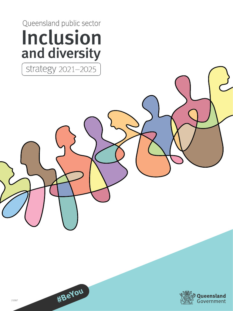 Queensland Public Sector Inclusion and Diversity Strategy 2021 2025 ...